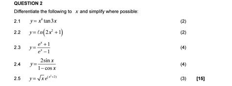 Solved Differentiate The Following To X And Simplify Where Chegg