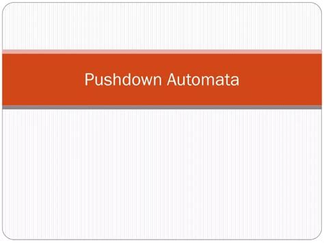 PPT Pushdown Automata PowerPoint Presentation Free Download ID 1896406