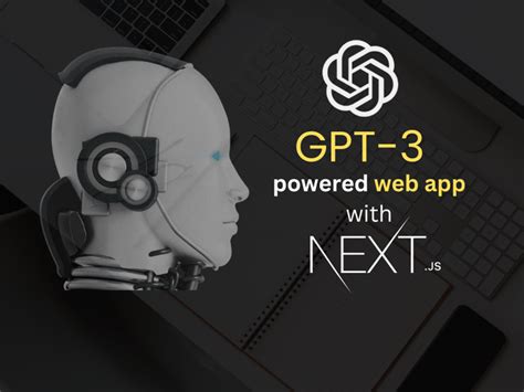 Openai Or Gpt3 Powered Web App With Next Js Muhammad Ahsan