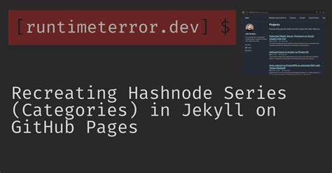 Recreating Hashnode Series Categories In Jekyll On Github Pages