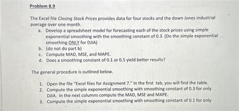 Solved Which Smoothing Constant Yields Better Results