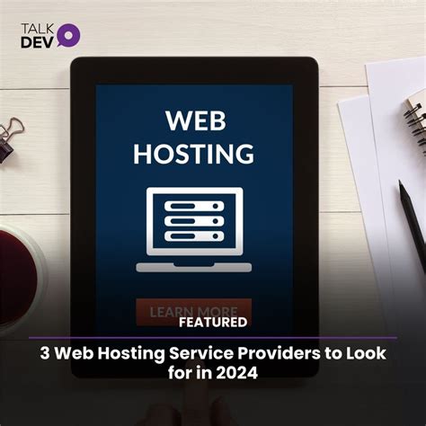 Talkdev On Linkedin Top 3 Web Hosting Service Providers To Look For In 2024