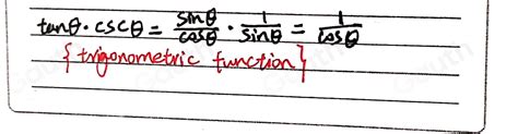 Solved Rewrite tan θ csc θ in terms of sine and cosine tan θ csc θ Simplify your answer