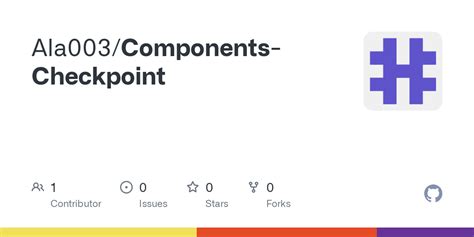 Github Ala003components Checkpoint