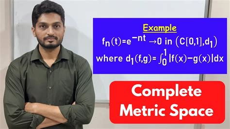 Example Of Seq Of Functions Cgs To 0 With Metric D1 L9 Tybsc Maths Completeness