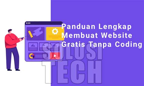 panduan lengkap membuat website gratis tanpa coding