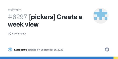 Pickers Create A Week View · Issue 6297 · Muimui X · Github
