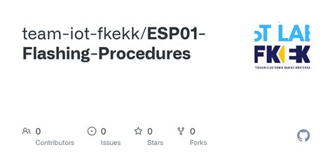 Github Team Iot Fkekkesp01 Flashing Procedures
