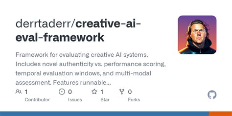 Github Derrtaderrcreative Ai Eval Framework Framework For