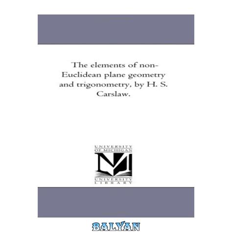 عناصر هندسه و مثلثات صفحه غیر اقلیدسی وبلاگ کتابخانه دیجیتال بلیان