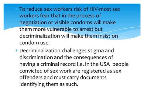 Decriminalizing Sex Work Is An Appropriate Policy For Promoting Heal