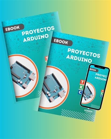 Arduino Con Tinkercad 10 Proyectos Listos Para Simular Y Aprender