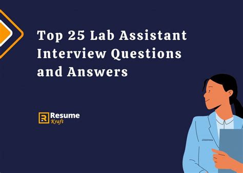 Top 25 Lab Assistant Interview Questions And Answers In 2025 ResumeKraft