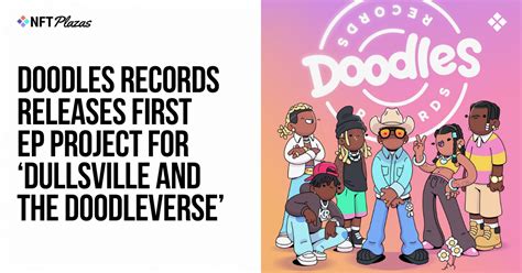 Doodles Launches Doodles Records Presents First Ep Release