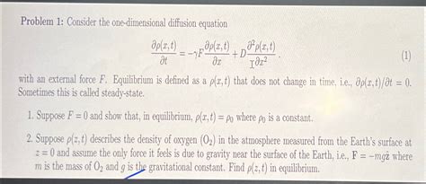 Solved Problem 1 Consider The One Dimensional Diffusion