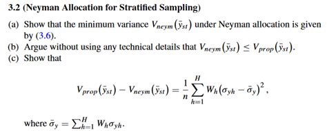 Solved 32 Neyman Allocation For Stratified Sampling A