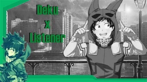 Deku X Listener Audio Roleplay My Hero Academia Youtube
