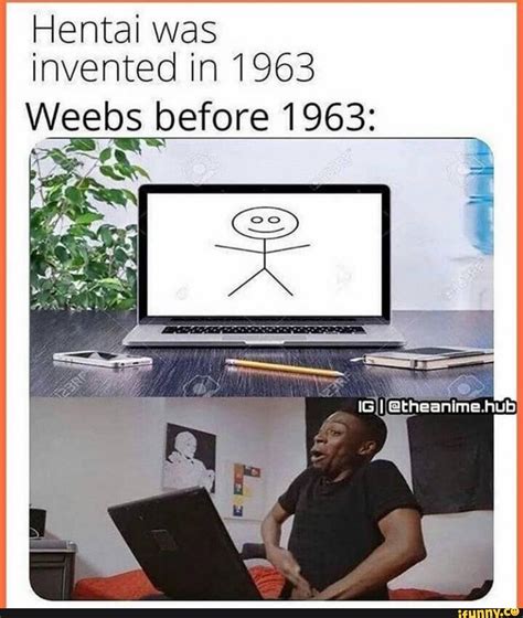 Hentai Was Invented In Before Ifunny