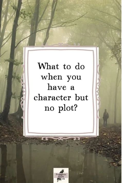 Plot Questions That Help You Grow Your Story Idea Writing Plot Scene