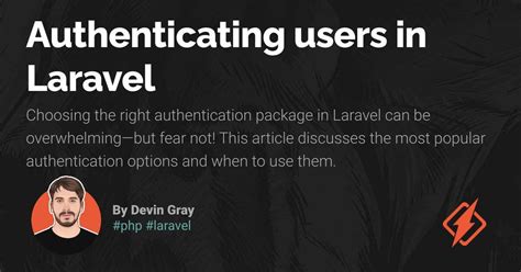 Authenticating Users In Laravel Laravel News