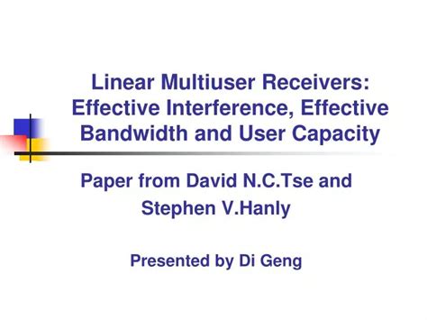 Ppt Linear Multiuser Receivers Effective Interference Effective