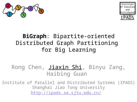Pptx Bigraph Bipartite Oriented Distributed Graph Partitioning For