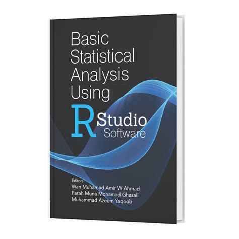 Basic Statistical Analysis Using Rstudio Software