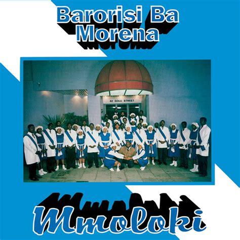 ‎mmoloki By Barorisi Ba Morena On Apple Music