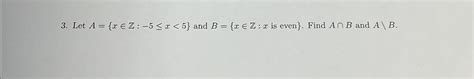Solved Let A XinZ X