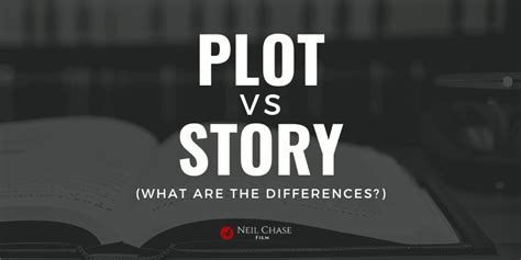 Plot Vs Story Whats The Difference [with 3 Examples]