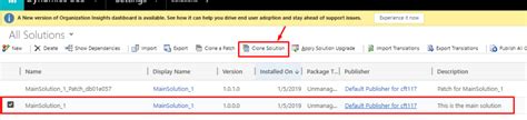 Using ‘clone A Patch And ‘clone Solution In Dynamics 365 Solutions