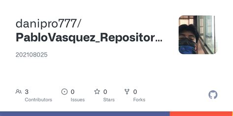 Github Danipro777pablovasquezrepositoriopullrequest 202108025