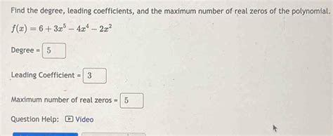 solved find the degree leading coefficients and the maximum number