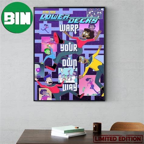 Star Trek Lower Decks Warp Your Own Way Happy Star Trek Day Home Decor