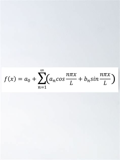 Fourier Series Math Basics Poster For Sale By Sciencecorner Redbubble