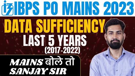 Ibps Po Mains 2023 Mains Level Data Sufficiency Data Sufficiency By