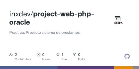 github inxdev project web php oracle practica proyecto sistema de prestamos