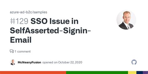 Sso Issue In Selfasserted Signin Email · Issue 129 · Azure Ad B2c