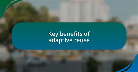 My Reflections On Adaptive Reuse Projects Urbaninform Net