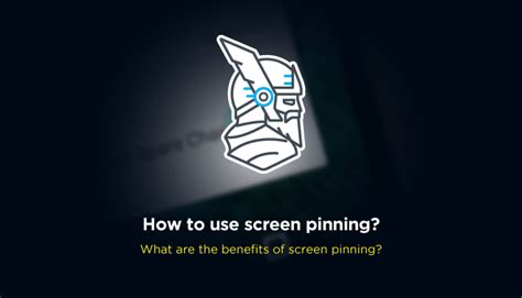 What Is Screen Pinning In Cybersecurity