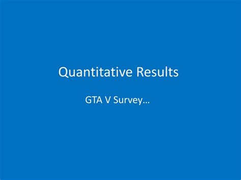 Quantitative Results Ppt