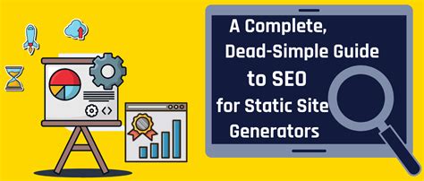 A Complete Dead Simple Guide To Seo For Static Site Generators Buttercms