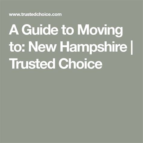 Moving To New Hampshire Complete Guide New Hampshire Hampshire Moving