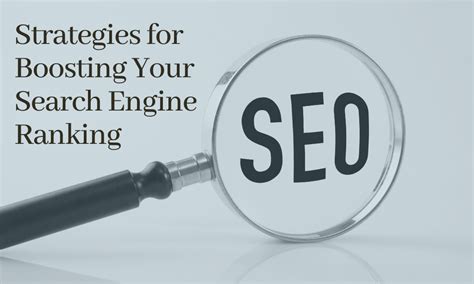 Strategies For Boosting Your Search Engine Ranking Solsnet