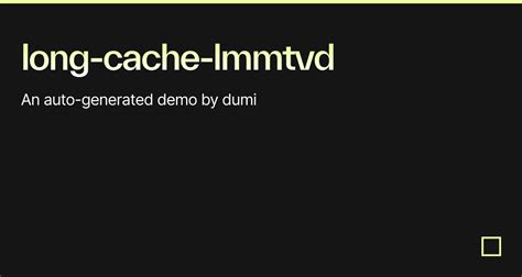 Long Cache Lmmtvd Codesandbox