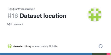 dataset location · issue 16 · tqtqliu mvsgaussian · github