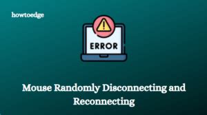 Fix Mouse Randomly Disconnecting And Reconnecting In Windows