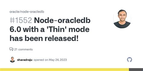 Node Oracledb 60 With A Thin Mode Has Been Released · Issue 1552 · Oraclenode Oracledb