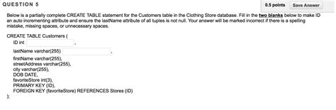 Solved Question 4 Complete The Table Below By Matching Each