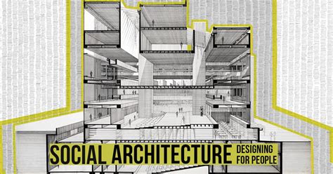 Social Architecture Designing For People Rtf Rethinking The Future